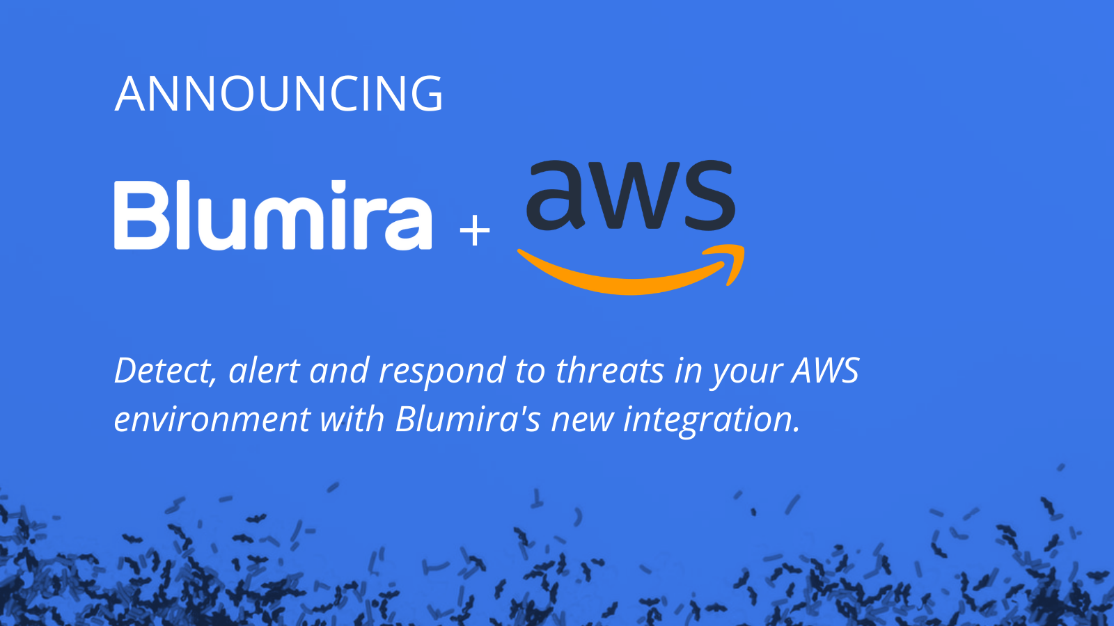 Blumira Expands Its Cloud Security Coverage With AWS