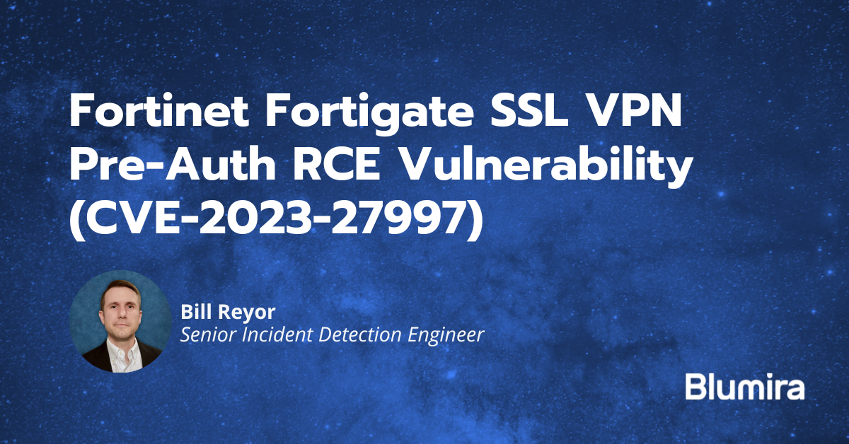 Fortinet Fortigate Vulnerability (CVE-2023-27997) | Blumira Fortinet Fortigate Vulnerability (CVE-2023-27997) | Blumira