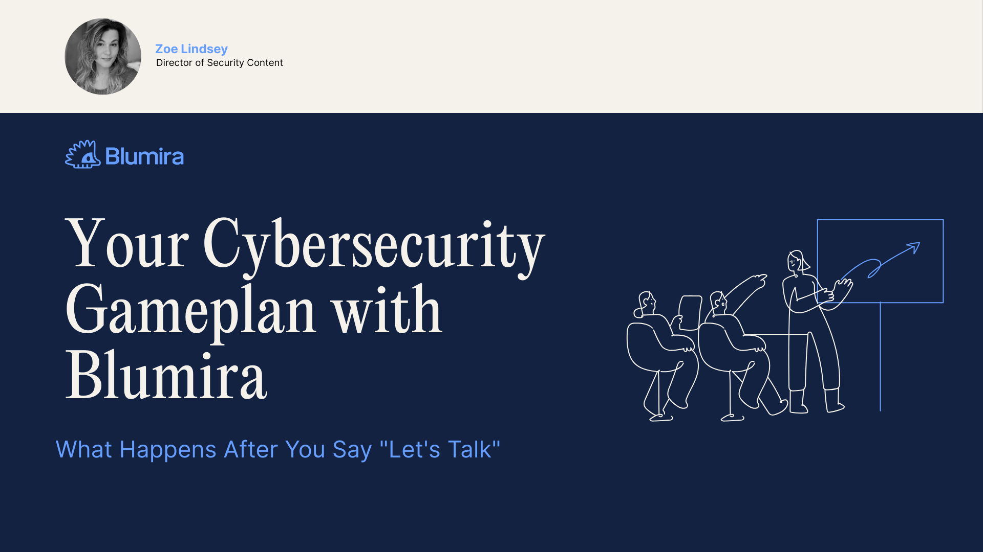 Your Cybersecurity Gameplan with Blumira